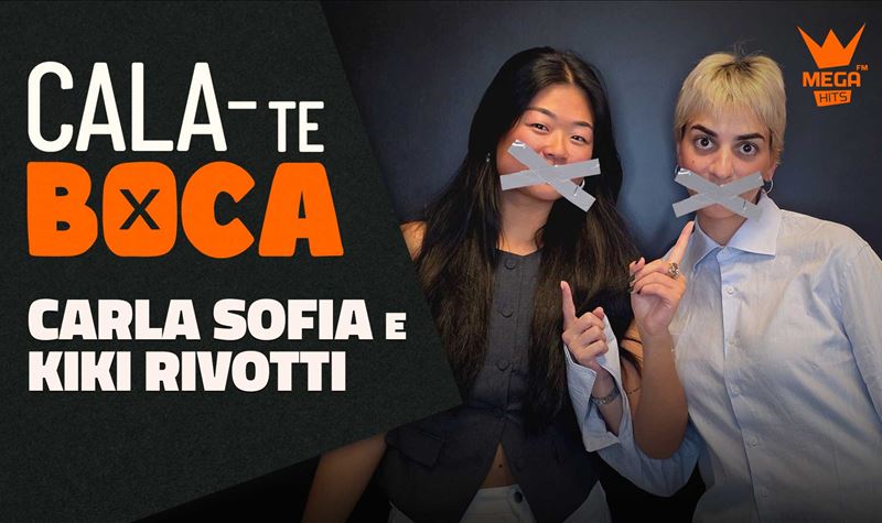 CALA-TE BOCA | Mafalda Creative e Mariana Bossy - Mega Hits
